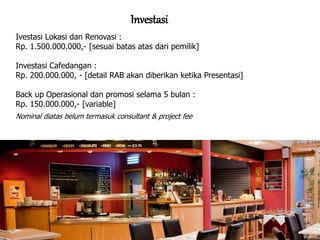 Contoh Proposal Business plan Umum Untuk Pembuatan Kafe | PPTX