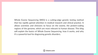 Understanding Whole Exome Sequencing for Disease Diagnosis | PDF