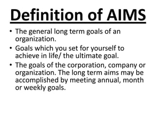 Mission statement, vision statement and aim | PPT