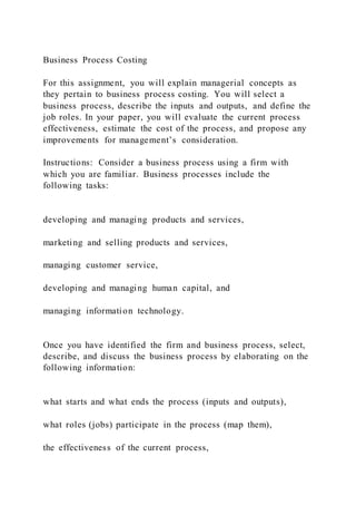 Business process costing for this assignment, you will explain ma | DOCX