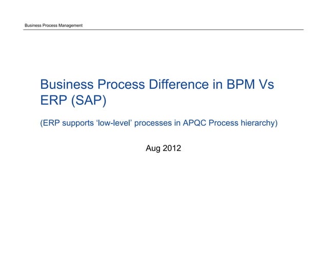 How Business processes supported in BPM vs ERP | PDF | Computer Software and Applications ...