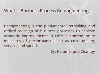 Business process re engineering | PPTX