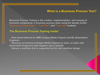 Business Process Testing -BPT | PPTX