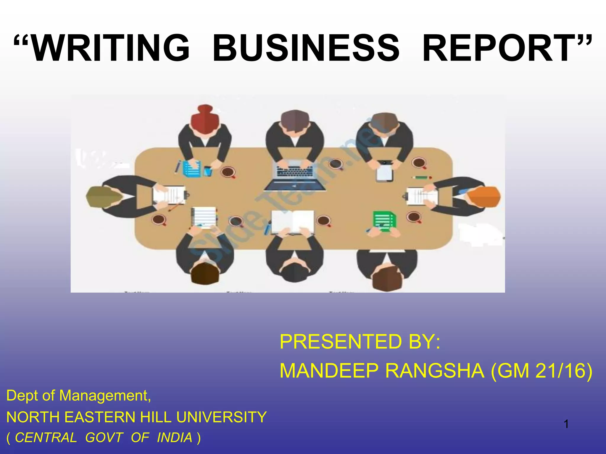 BUSINESS REPORT WRITING | PDF