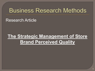 The Strategic Management of Store Brand Perceived Quality | PPTX ...