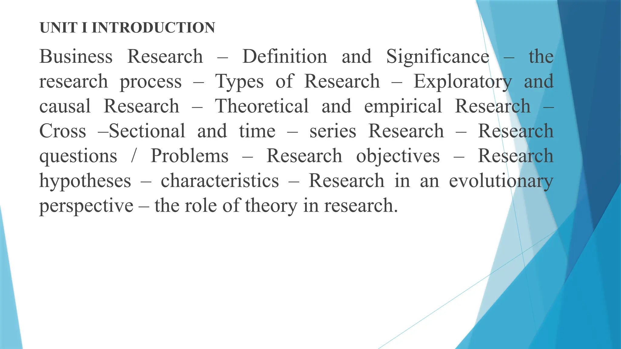 Business Research Methods. unit 1 introdution | PPTX