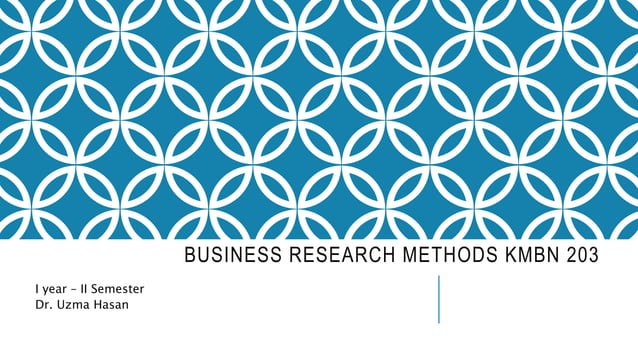Business Research methods the introduction | PPTX