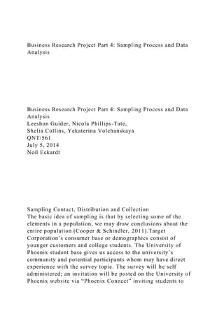 Business Research Project Part 4 Sampling Process and Data Analys.docx