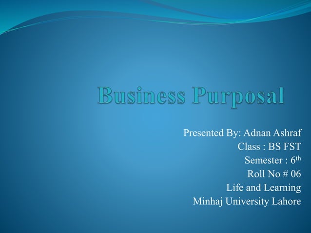 Businesss purposal | PPT