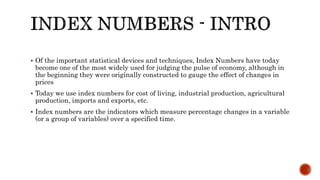Business statistics (Basic concepts of Index Numbers) | PPTX