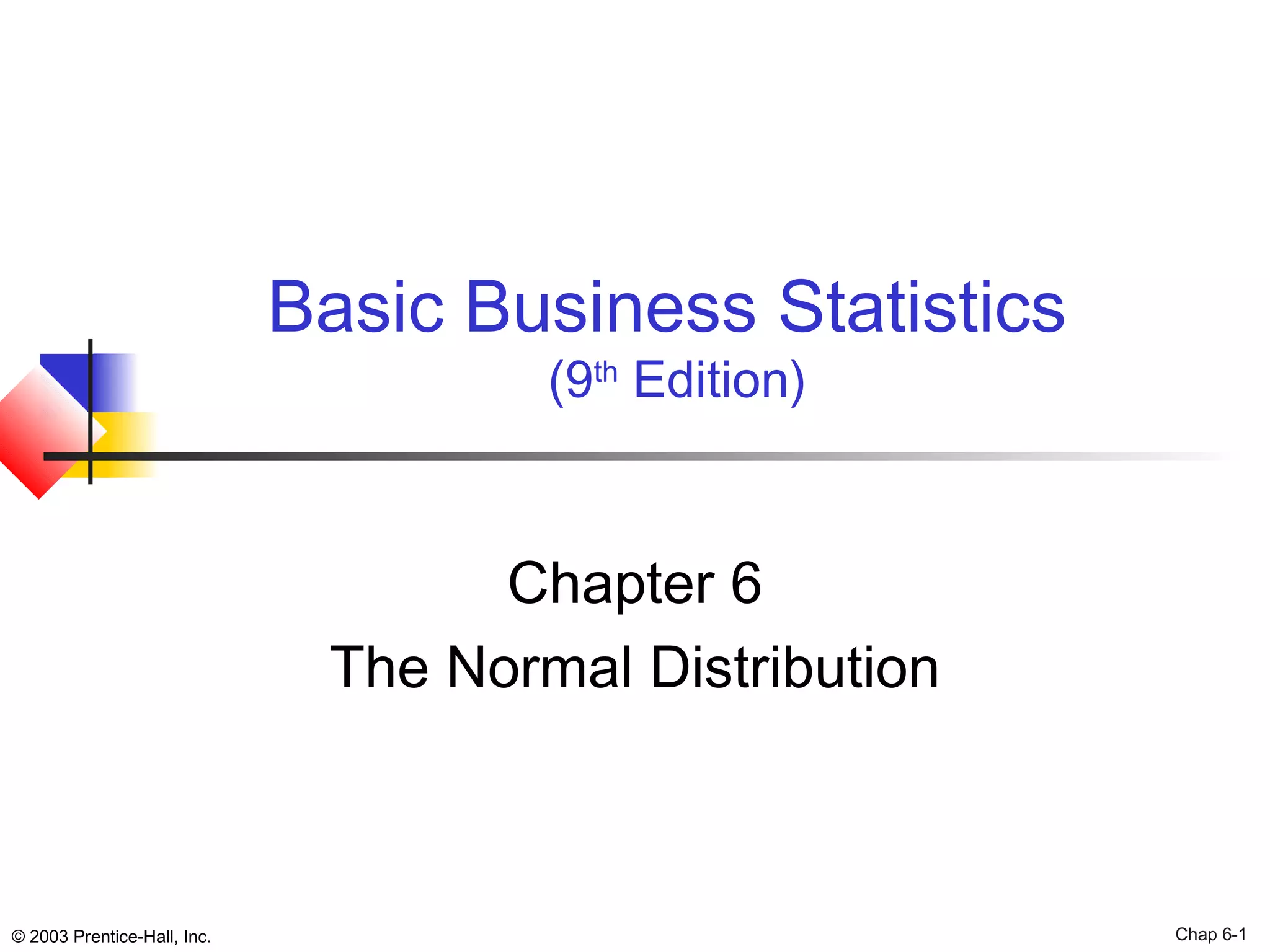 Business Statistics Chapter 6 | PPT Business Statistics Chapter 6 | PPT