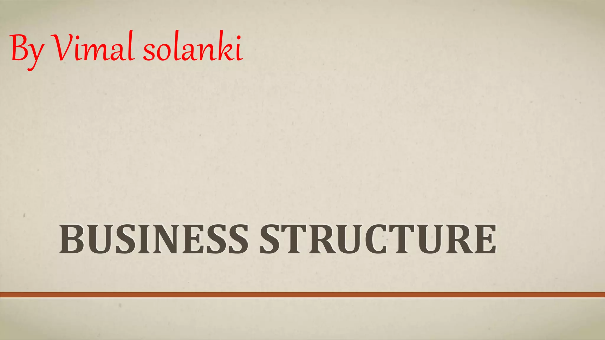 Business Structure Part 1 | PPTX