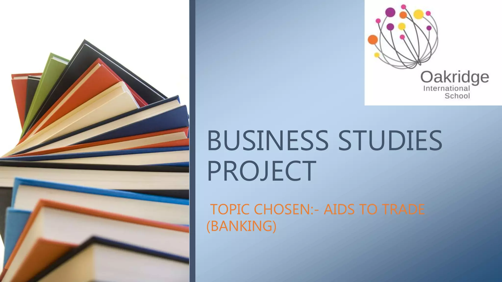Business studies project | PPTX