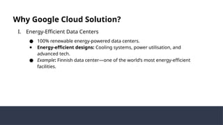 Business Sustainability with Google Cloud Services Reducing Your Carbon Footprint.pptx