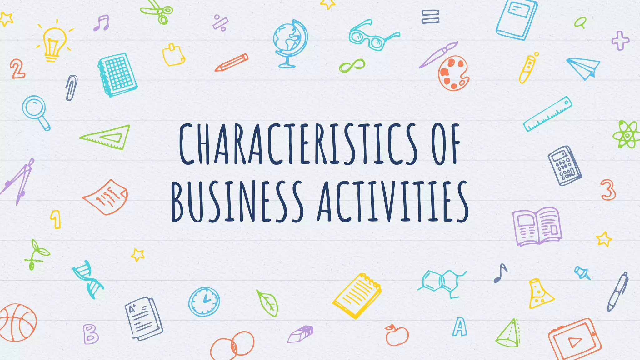 Class 11 Business Studies Chapter 1- Business, Trade and Commerce | PPTX