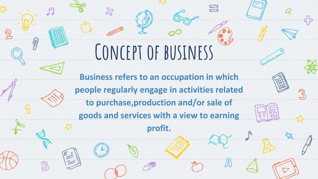 Class 11 Business Studies Chapter 1- Business, Trade and Commerce | PPTX