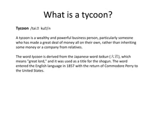 Business Tycoons | PPTX