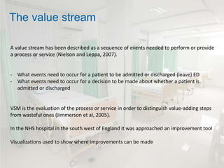 Time is of the essence: Value Stream Mapping a National Health Service ...