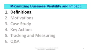 Maximizing Business Visibility and Impact for Business Growth | PDF