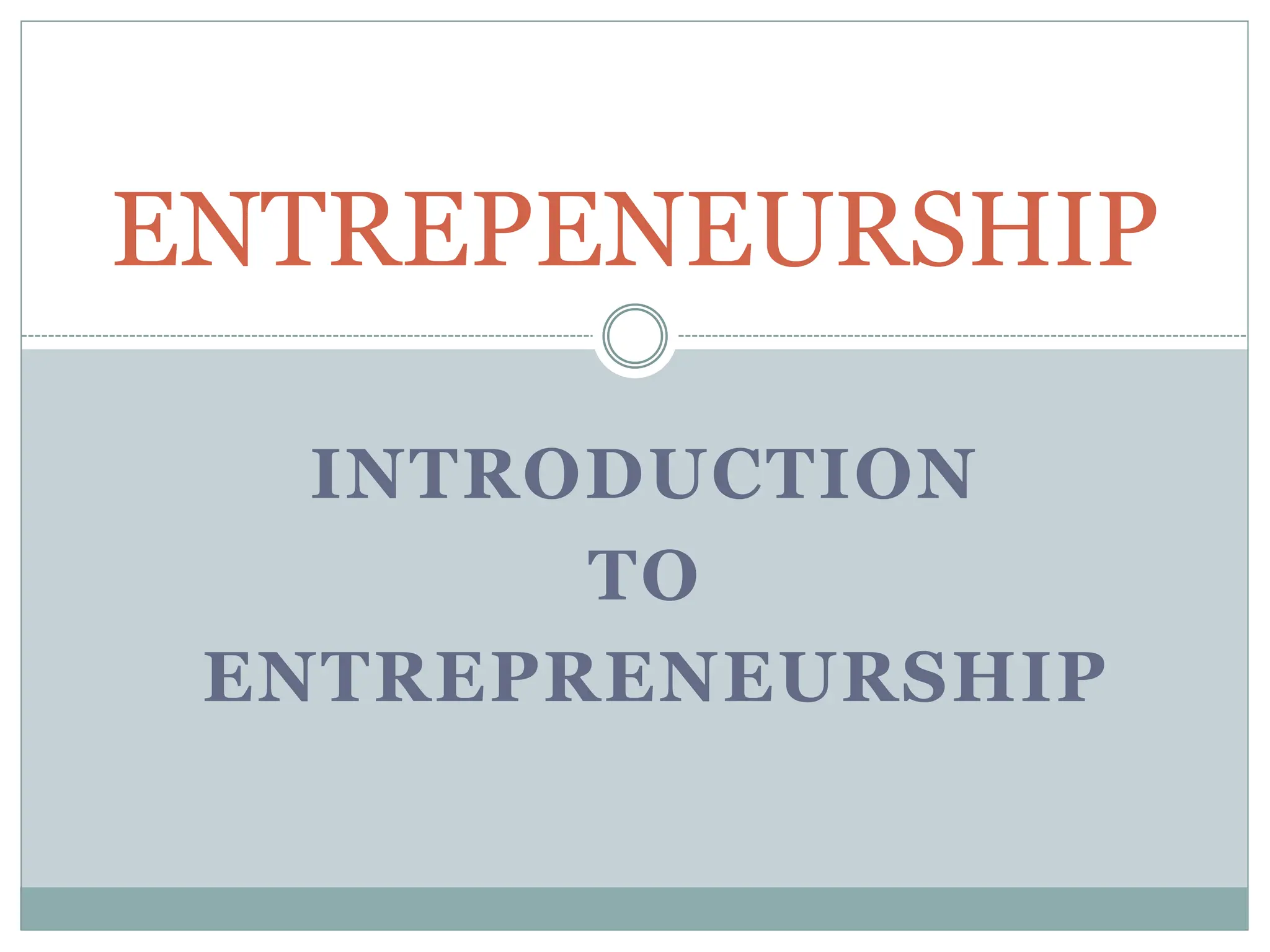 LESSON 2: ENTREPRENEURSHIP business vs entrepreneur.pptx