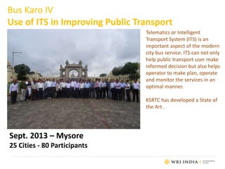 Bus Karo: Modernizing City Bus Services – Vision 2022 (Day 1) | PPT