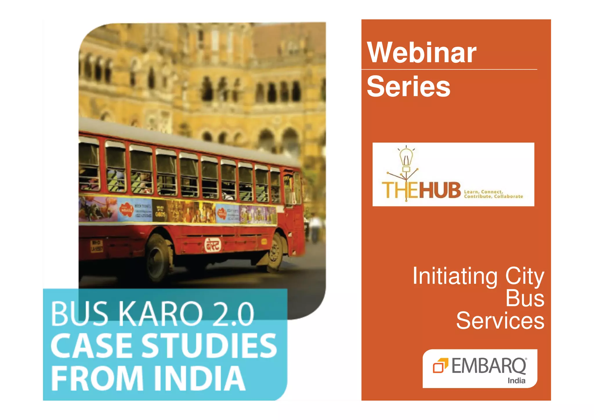 Bus Karo 2.0 Webinar 1: Initiating City Bus Services | PDF