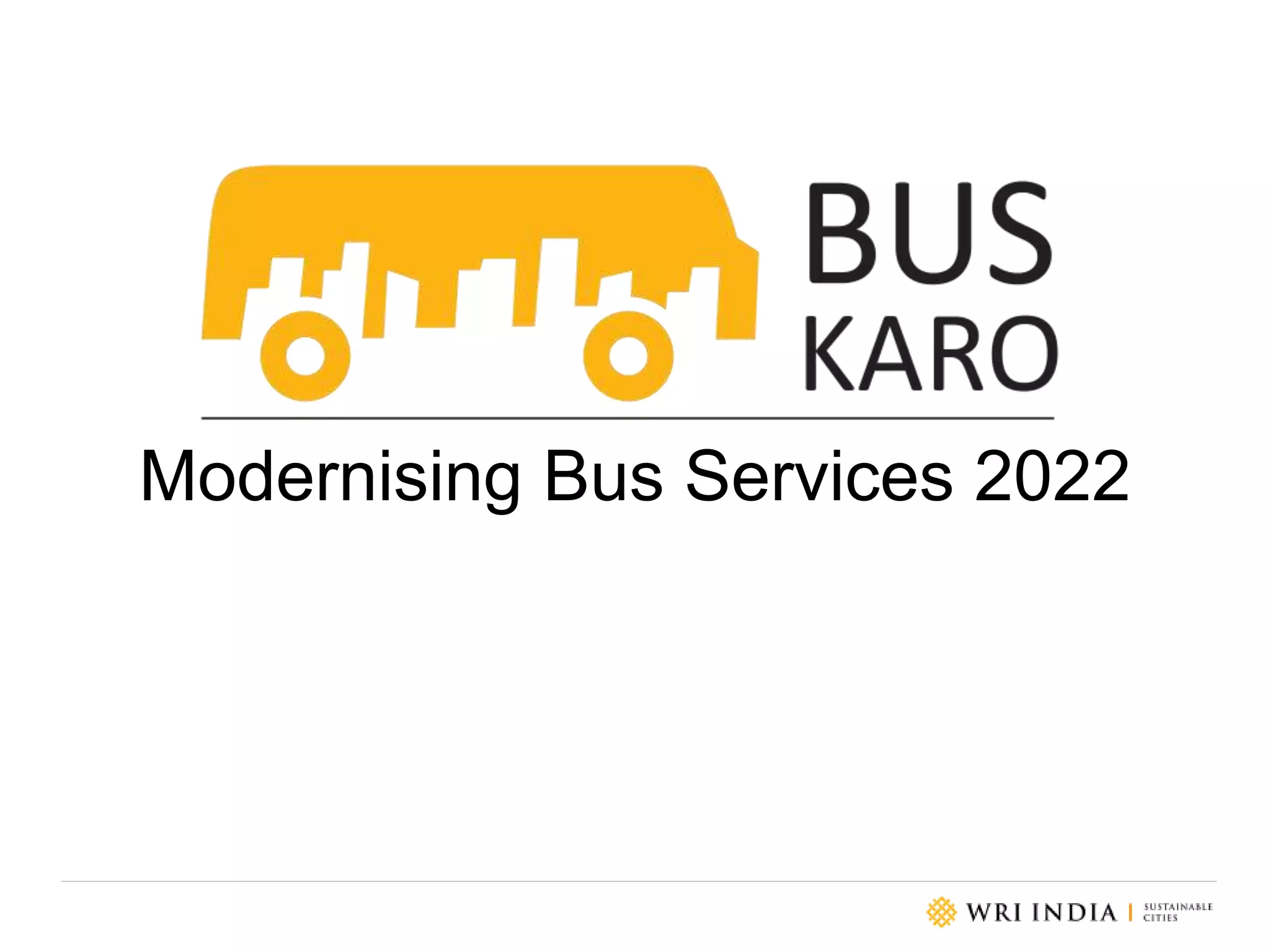 Bus Karo: Day 2 Outcome | PPTX