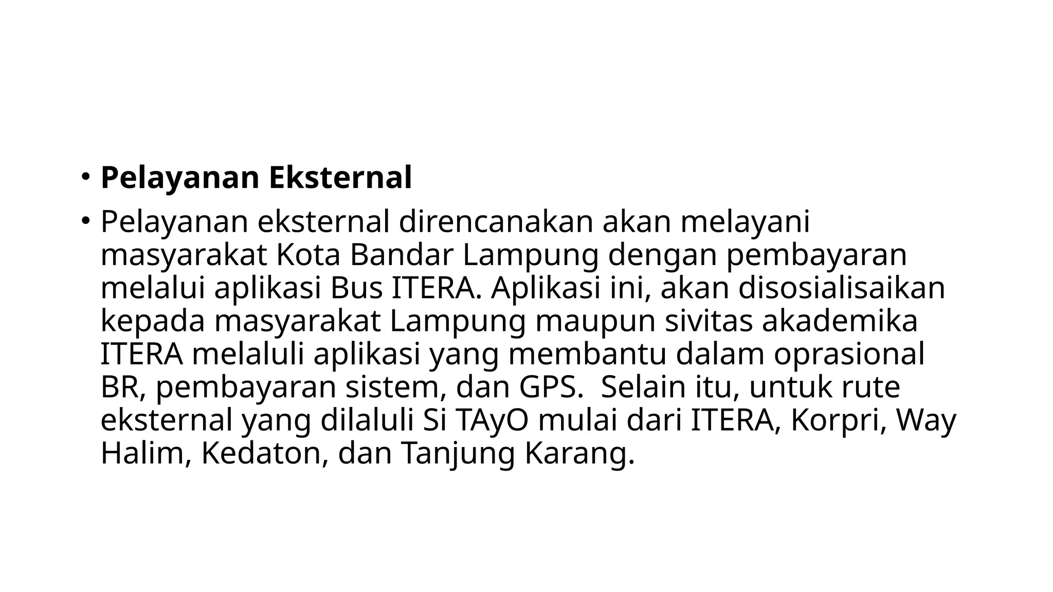 Bus Khusus Institut Teknologi Sumatera.pptx