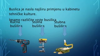Bušilice | PPTX