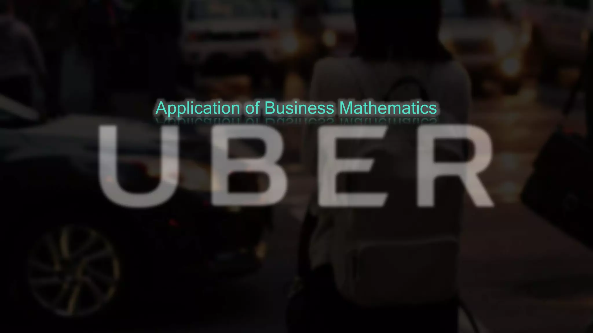 Application of Business Mathematics in real life (PPT) | PPTX