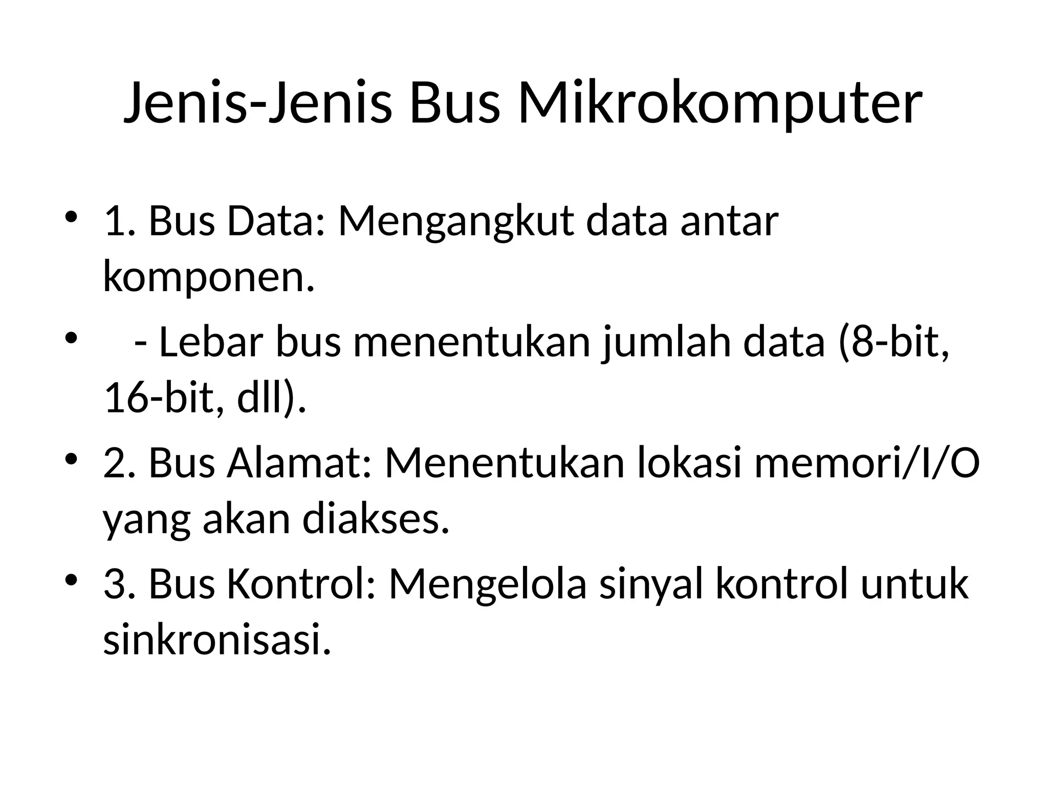 MATERI BUS_Mikrokomputer_Presentasi.pptx