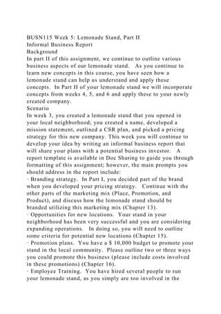 BUSN115 Week 5 Lemonade Stand, Part IIInformal Business ReportB.docx