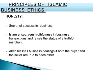 Business ethics in Islamic perspective. | PPTX