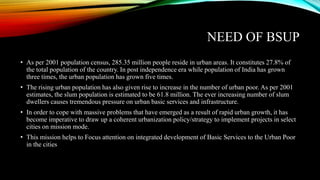 Basic services to Urban poors(BSUP) | PPTX
