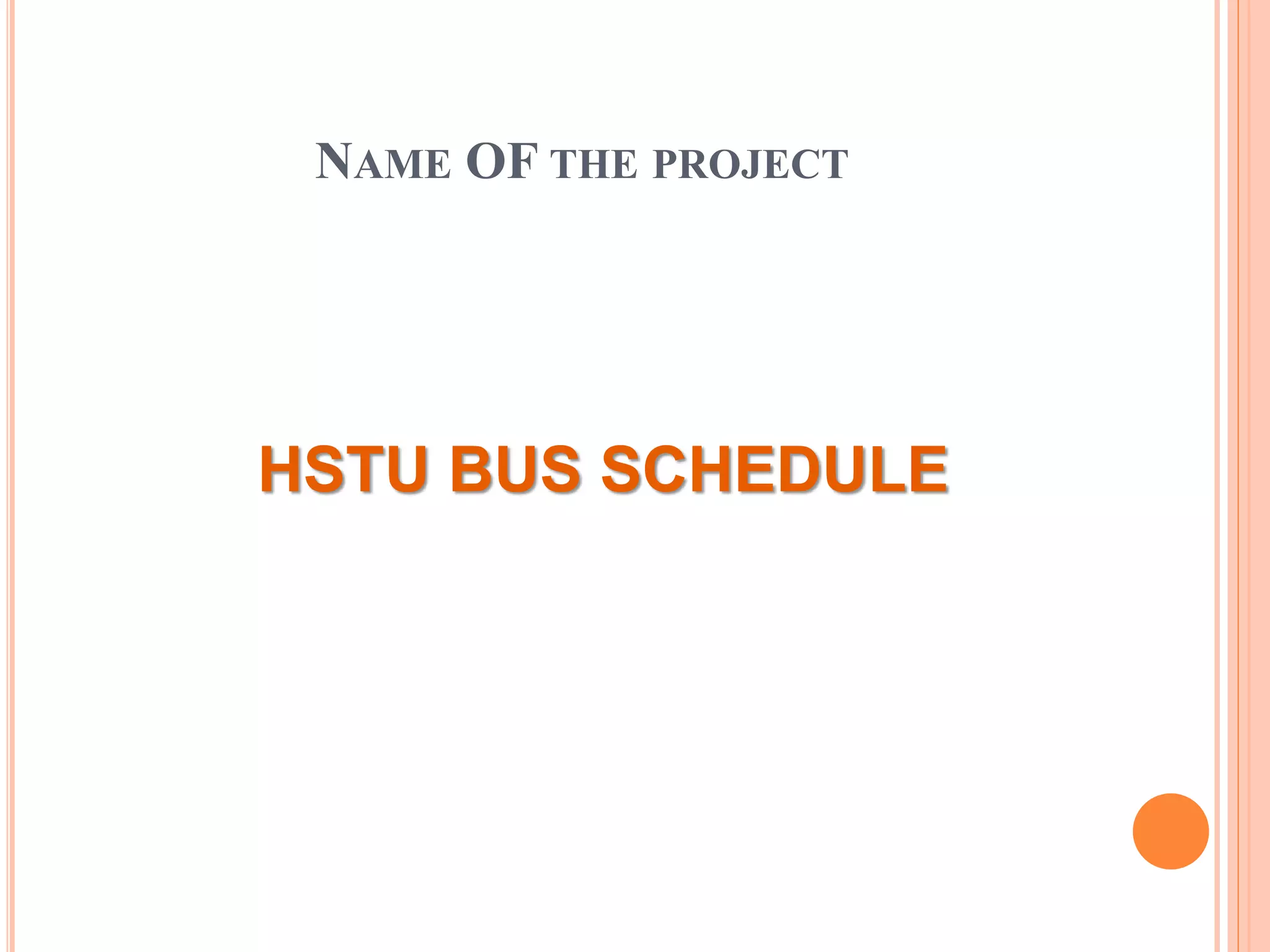 HSTU Bs Schedule | PPTX | Rail Travel | Travel Type