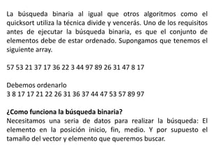 Busqueda Lineal Busqueda Binaria | PPTX