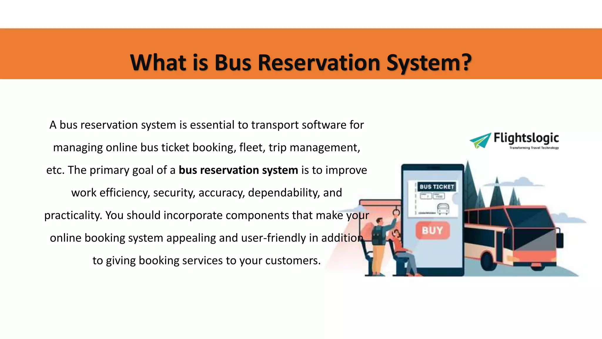 Bus Reservation System.pptx | Operating Systems | Computer Software and ...