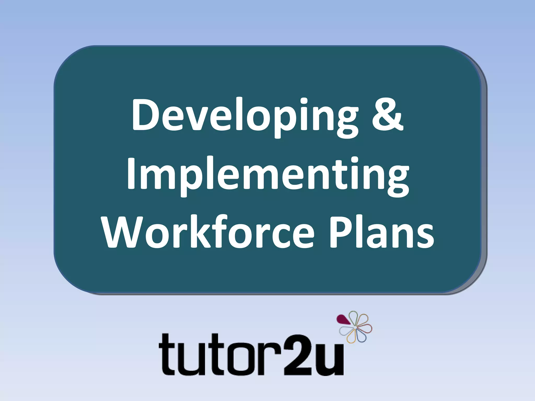 Introduction to Workforce Planning | PPT