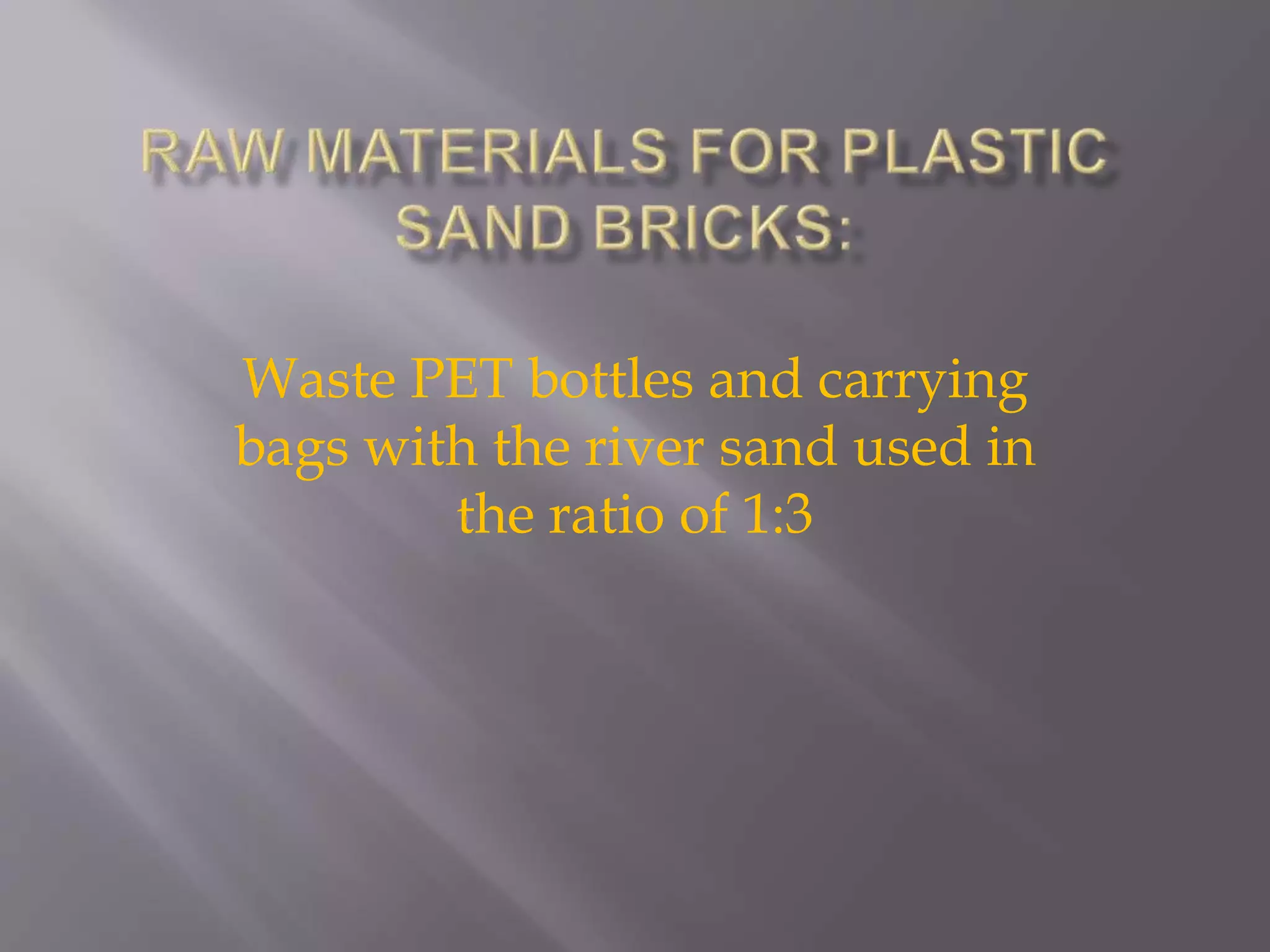 Bussiness idea-plastic-sand-brick | PPT