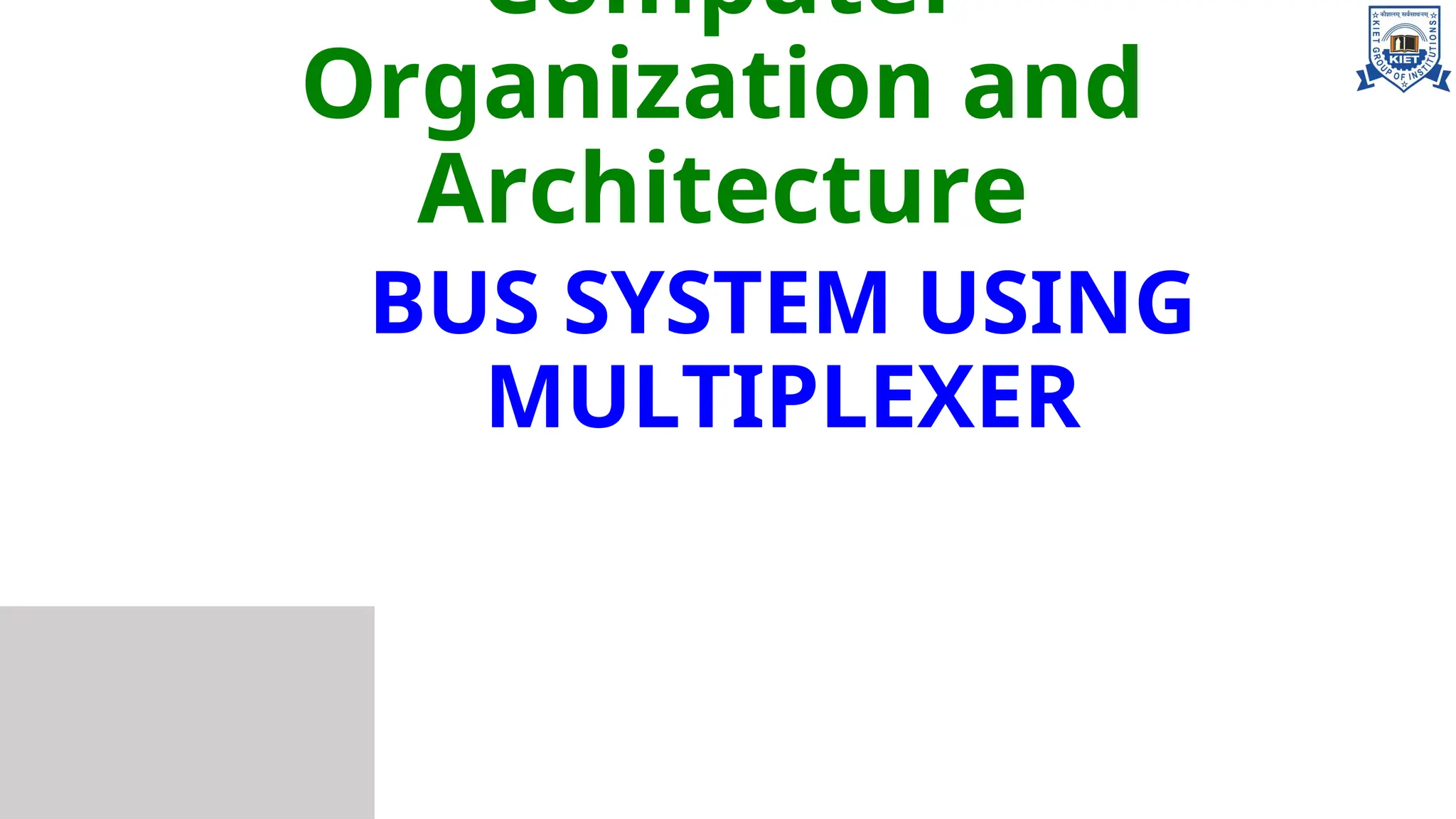 Bus system using Multiplexer in COA .ppt