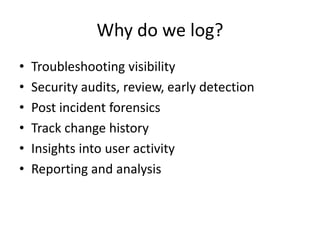 The Ultimate Logging Architecture - You KNOW you want it! | PPTX