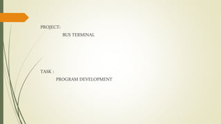 Bus terminal | PPTX