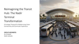 BUS TERMINAL design in faislabad, one exsisting plan and one proposed ...