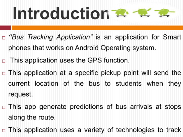 Bus tracking application in Android | PPTX