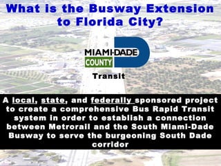 Busway Extension to Florida City | PPT