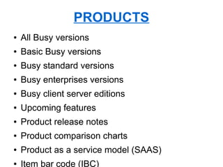 Busy accounting software ppt | PDF | Business Utilities | Business