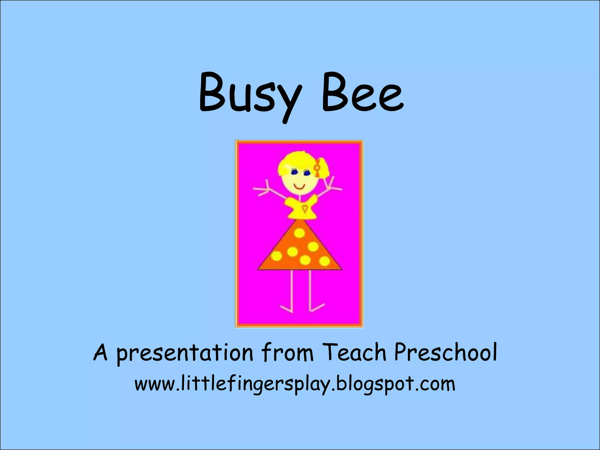 Busy Bee | PPTX