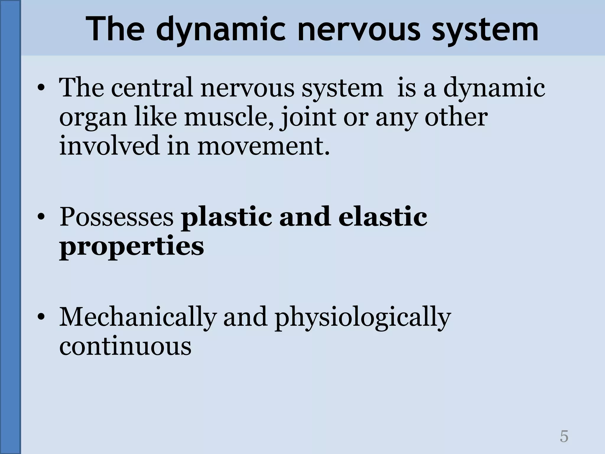 Neurodynamics, mobilization of nervous system, neural mobilization | PPTX
