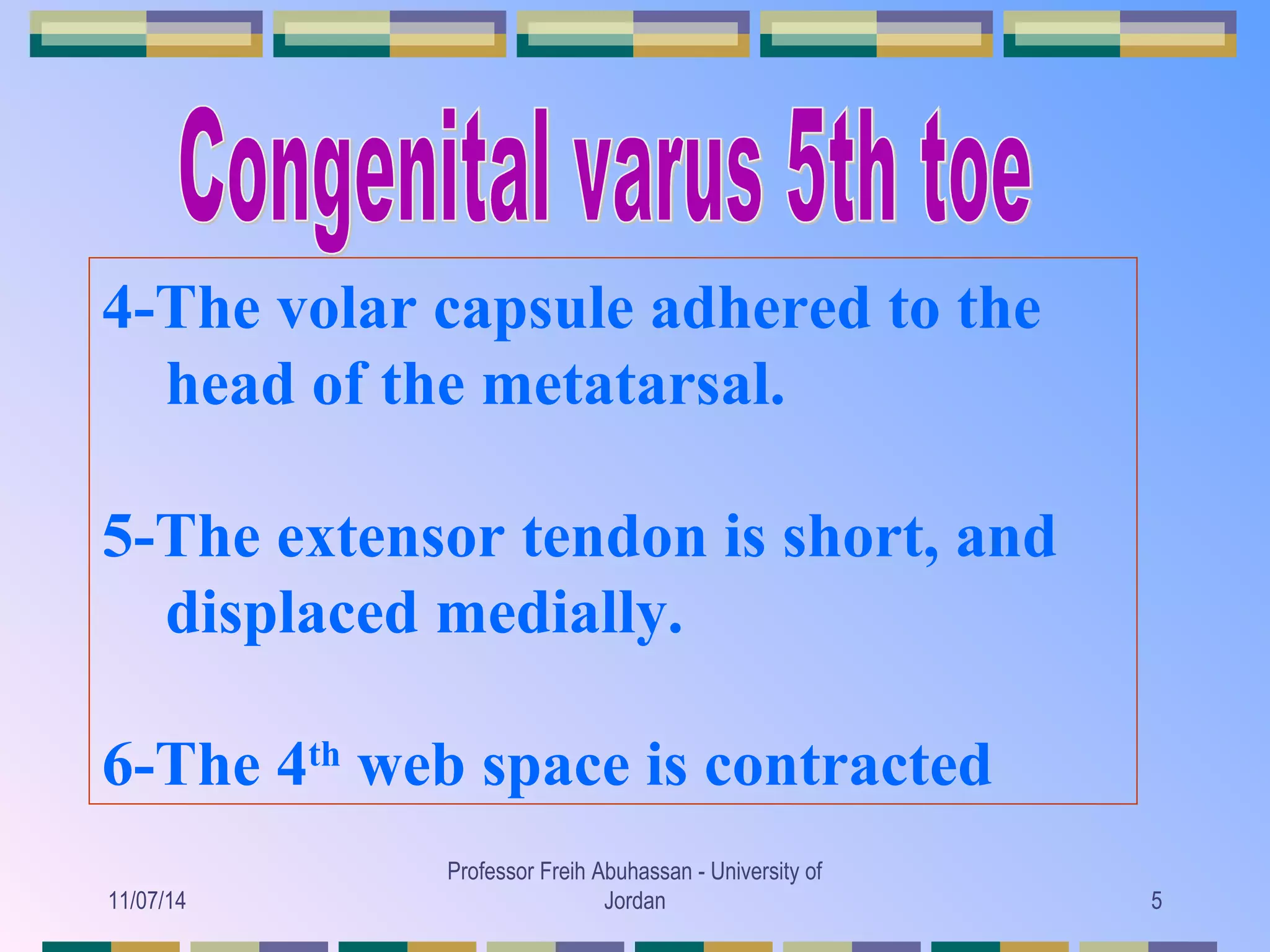Butler's procedure overriding 5th toe - البروفيسور فريح عوده ابوحسان | PPT
