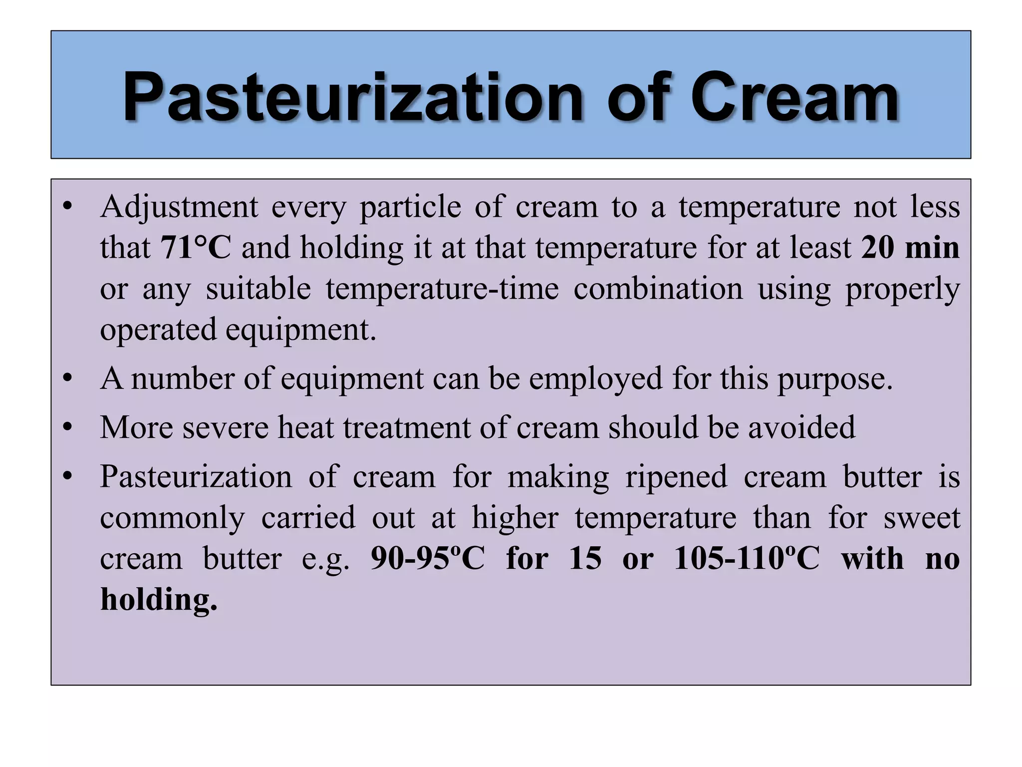 Butter: Manufacturing Process and Standard specifications | PPTX